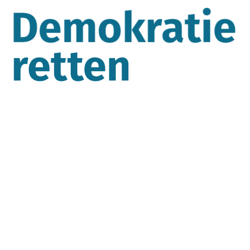 Demokratie retten
